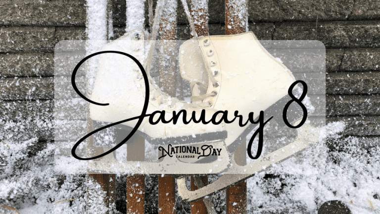 JANUARY 8 | Birthdays and Events - National Day Calendar