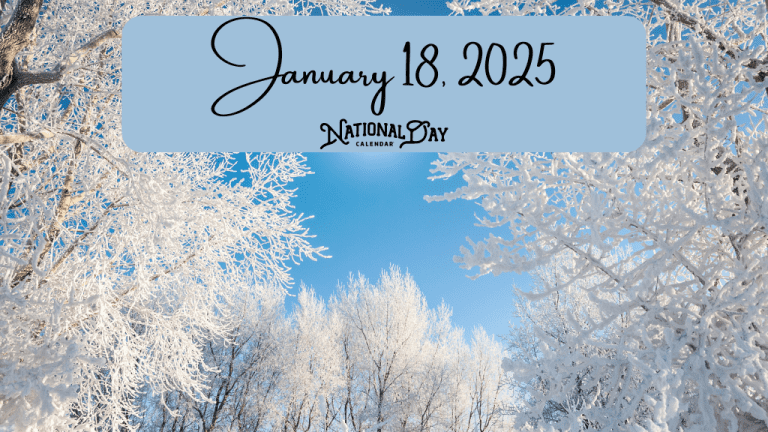 JANUARY 18, 2025 | NATIONAL WINNIE THE POOH DAY | NATIONAL USE YOUR ...