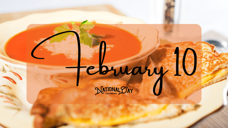 FEBRUARY 10 | Birthdays and Events - National Day Calendar