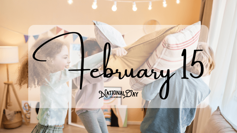 FEBRUARY 15 | Birthdays and Events - National Day Calendar