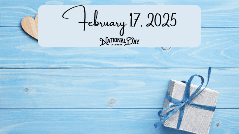 FEBRUARY 17, 2025 | NATIONAL RANDOM ACTS OF KINDNESS DAY | PRESIDENTS ...