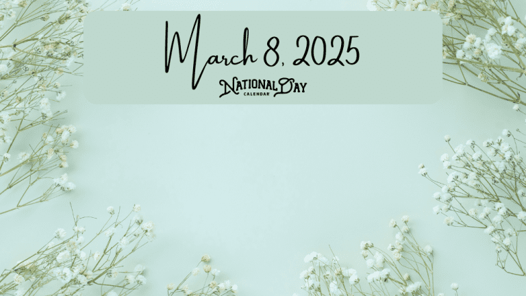 MARCH 8, 2025 | NATIONAL PEANUT CLUSTER DAY | NATIONAL PROOFREADING DAY ...