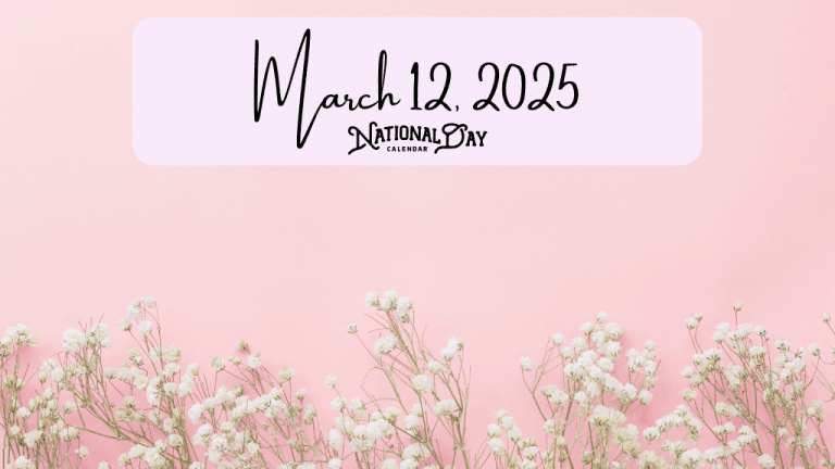 MARCH 12, 2025 | NATIONAL SKIN BARRIER DAY | NATIONAL PLANT A FLOWER ...