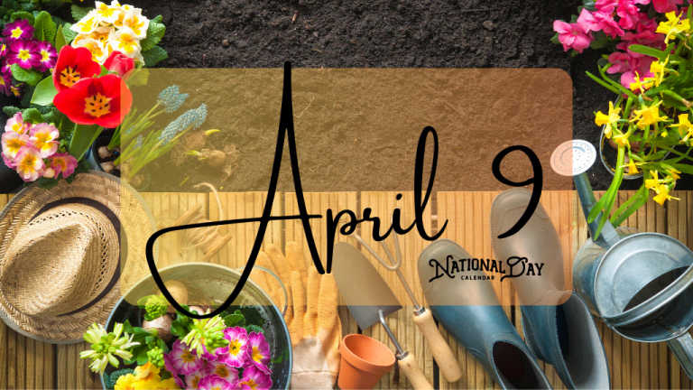 APRIL 9 | Birthdays and Events - National Day Calendar