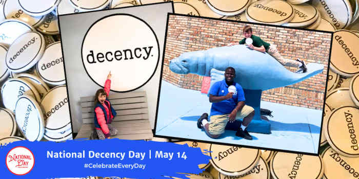 MAY 14, 2023 | MOTHER'S DAY | NATIONAL DANCE LIKE A CHICKEN DAY | NATIONAL DECENCY DAY ...