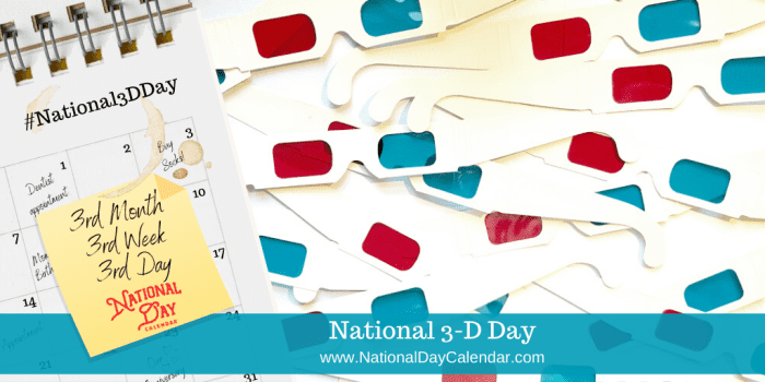NEW DAY PROCLAMATION | NATIONAL 3-D DAY - 3rd Day of 3rd Week in March ...