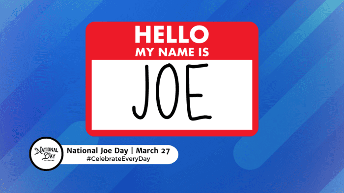 MARCH 27, 2024 | NATIONAL JOE DAY | NATIONAL LITTLE RED WAGON DAY | NATIONAL SCRIBBLE DAY ...