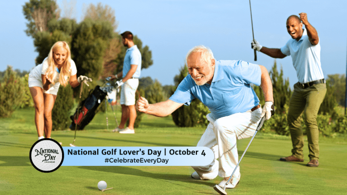 OCTOBER 4, 2025 | NATIONAL GOLF LOVER'S DAY | NATIONAL CINNAMON BUN DAY ...