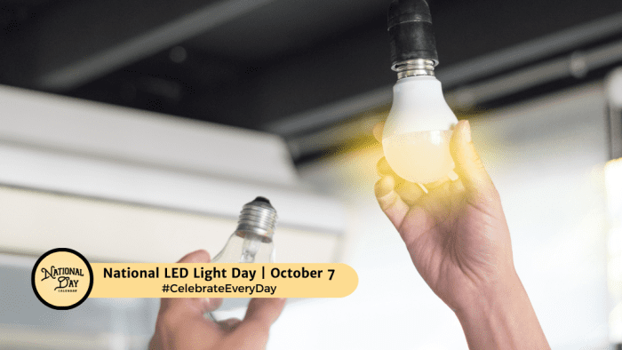OCTOBER 7, 2025 | NATIONAL TACO DAY | NATIONAL LED LIGHT DAY | NATIONAL ...