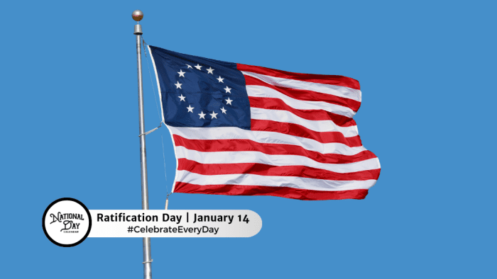 JANUARY 14, 2026 | NATIONAL DRESS UP YOUR PET DAY | RATIFICATION DAY ...