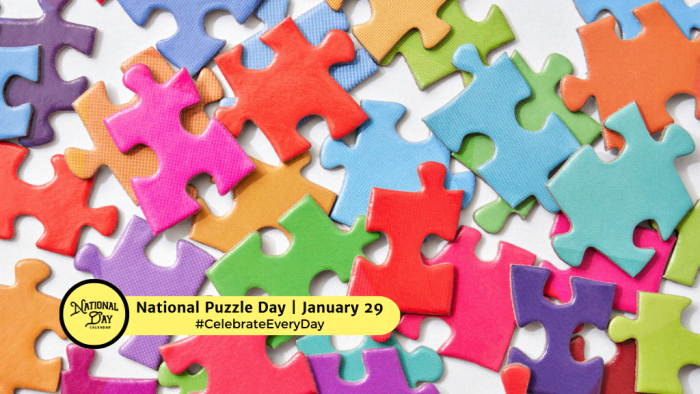 JANUARY 29, 2025 | NATIONAL CORN CHIP DAY | NATIONAL PUZZLE DAY ...