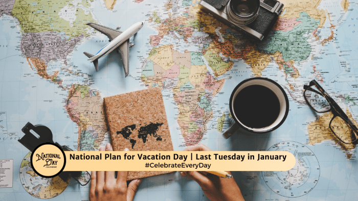 JANUARY 30, 2024 | NATIONAL CROISSANT DAY | NATIONAL PLAN FOR VACATION ...