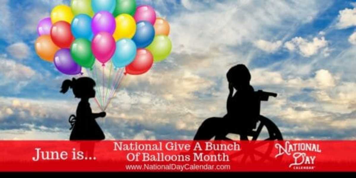 NEW MONTH PROCLAMATION | NATIONAL GIVE A BUNCH OF BALLOONS MONTH - June ...