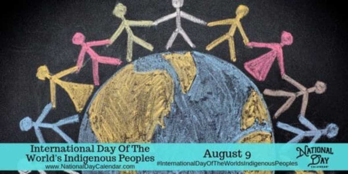 INTERNATIONAL DAY OF THE WORLD'S INDIGENOUS PEOPLE - August 9 ...