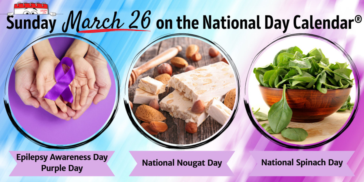 MARCH 26, 2023 | EPILEPSY AWARENESS DAY | NATIONAL SPINACH DAY ...
