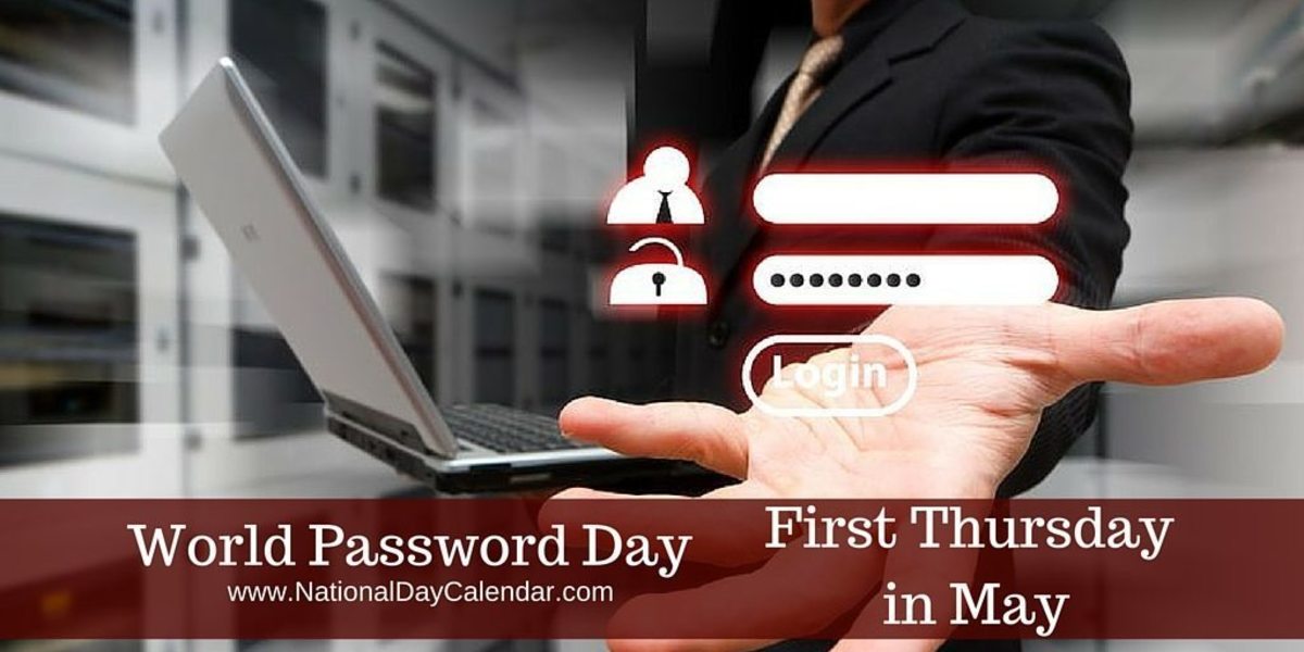 NEW DAY PROCLAMATION: WORLD PASSWORD DAY - First Thursday In May ...