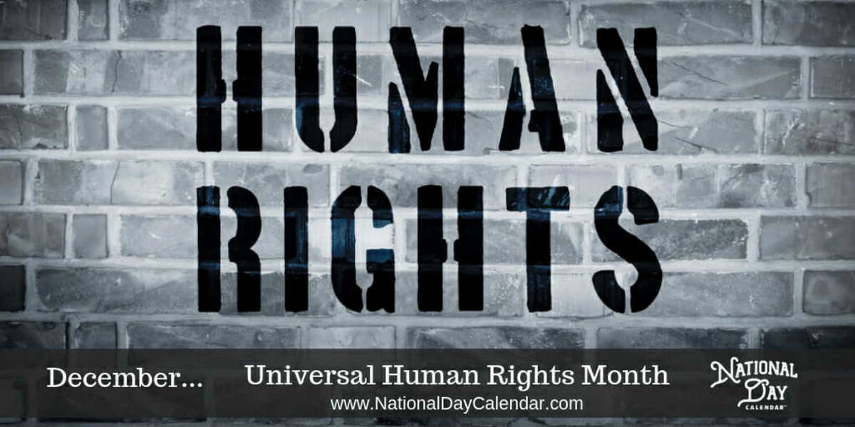 UNIVERSAL HUMAN RIGHTS MONTH - December - National Day Calendar