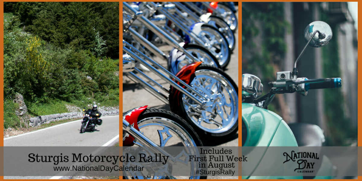 STURGIS MOTORCYCLE RALLY - Includes First Full Week in August ...