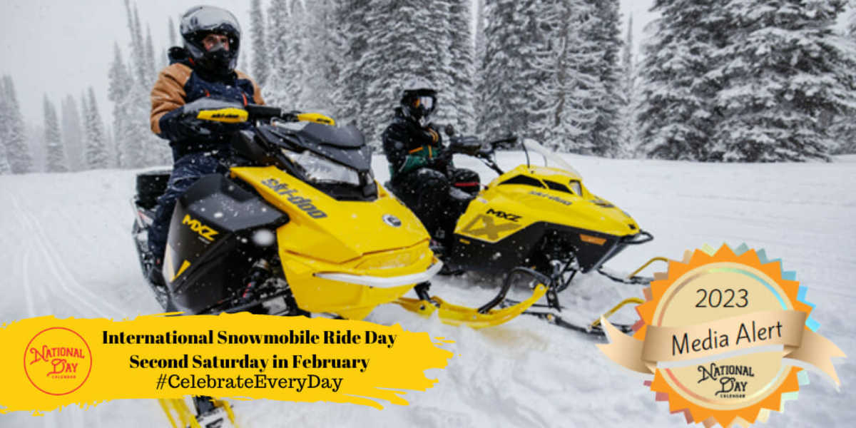 MEDIA ALERT | NEW DAY PROCLAMATION | INTERNATIONAL SNOWMOBILE RIDE DAY ...