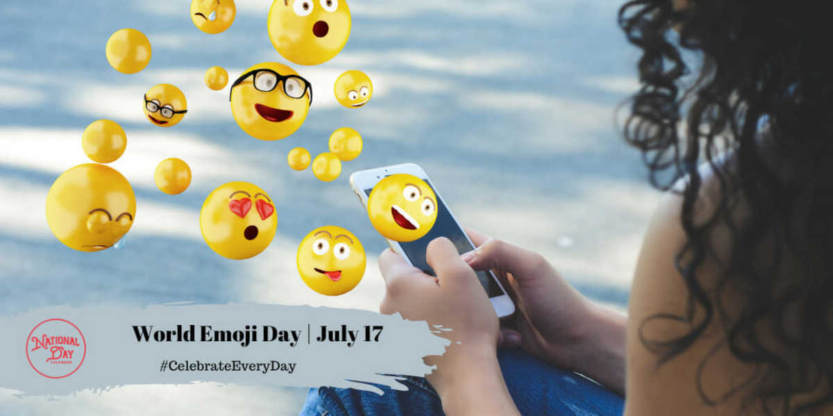 WORLD EMOJI DAY | July 17 - National Day Calendar