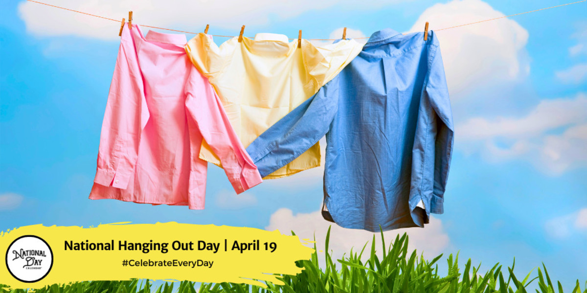 APRIL 19, 2023 | NATIONAL BANANA DAY | NATIONAL HANGING OUT DAY ...