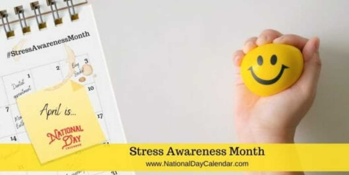 STRESS AWARENESS MONTH - April - National Day Calendar