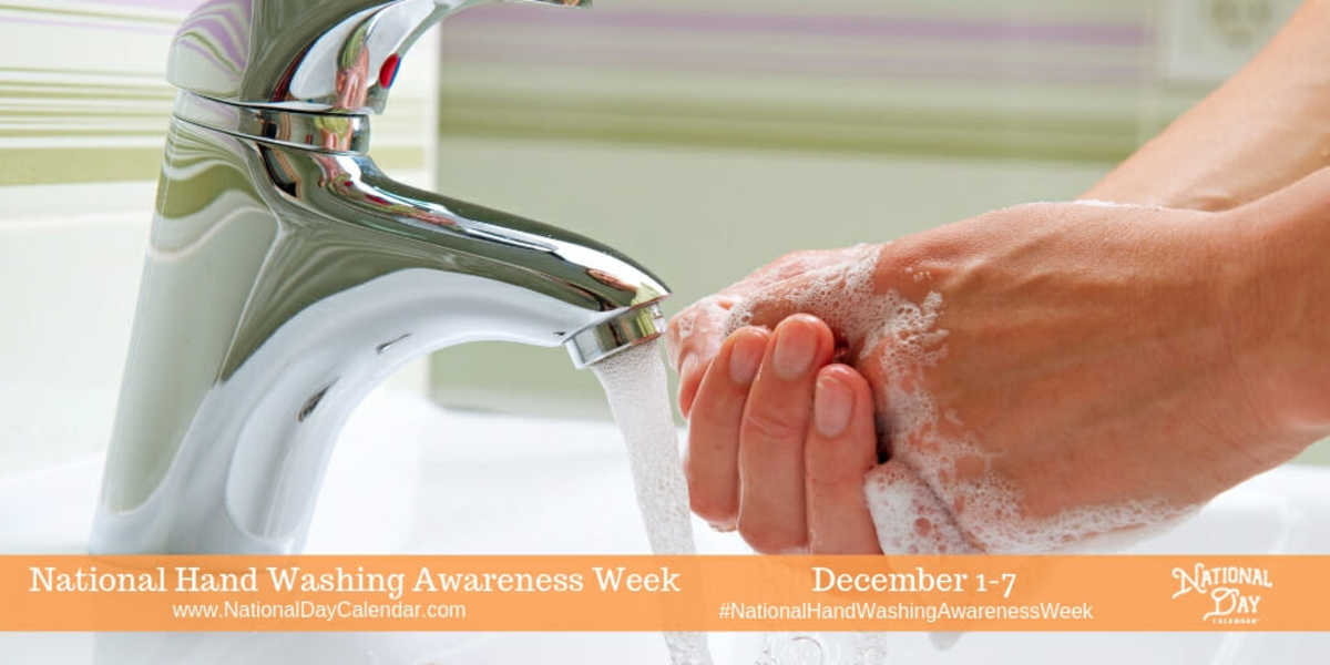 NATIONAL HAND WASHING AWARENESS WEEK - First Full Week in December ...