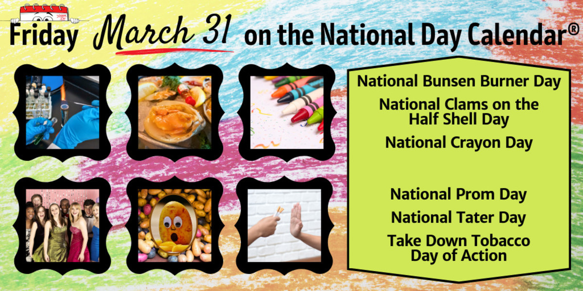 MARCH 31, 2023 | NATIONAL TATER DAY | NATIONAL CRAYON DAY | NATIONAL ...