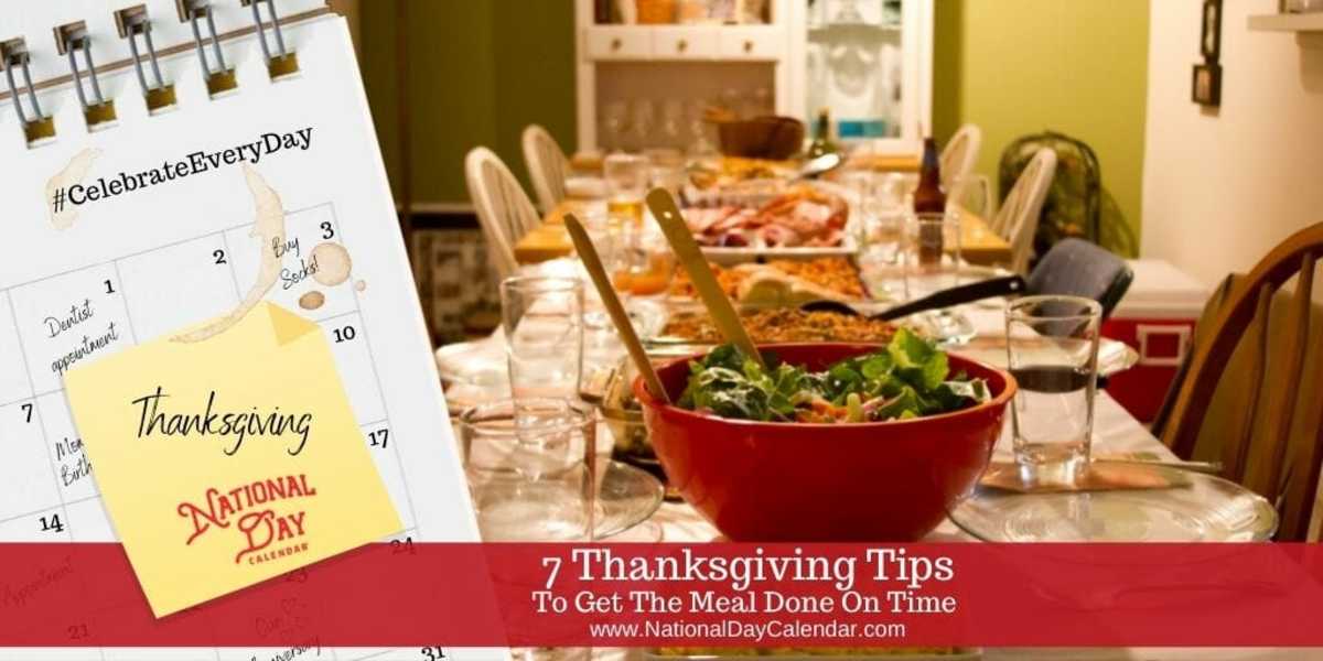 7 THANKSGIVING TIPS TO GET THE MEAL TO THE TABLE ON TIME - National Day ...
