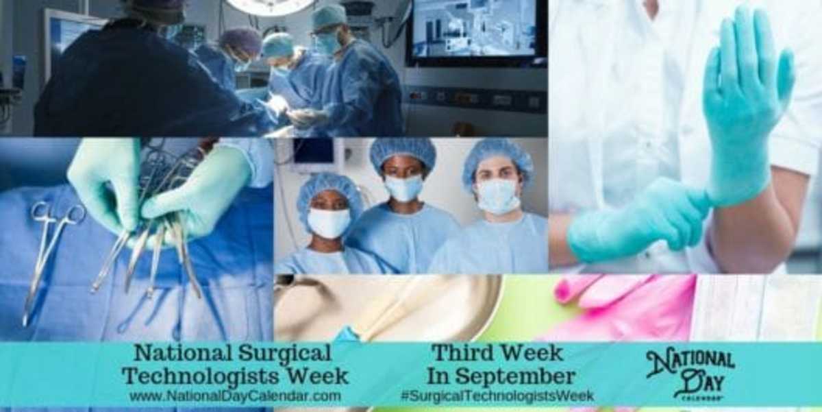 NATIONAL SURGICAL TECHNOLOGISTS WEEK - Third Week In September ...