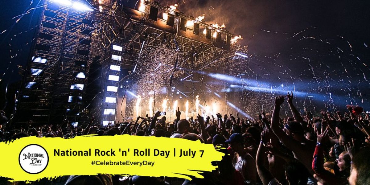 NATIONAL DAY OF ROCK 'N' ROLL | July 7 - National Day Calendar