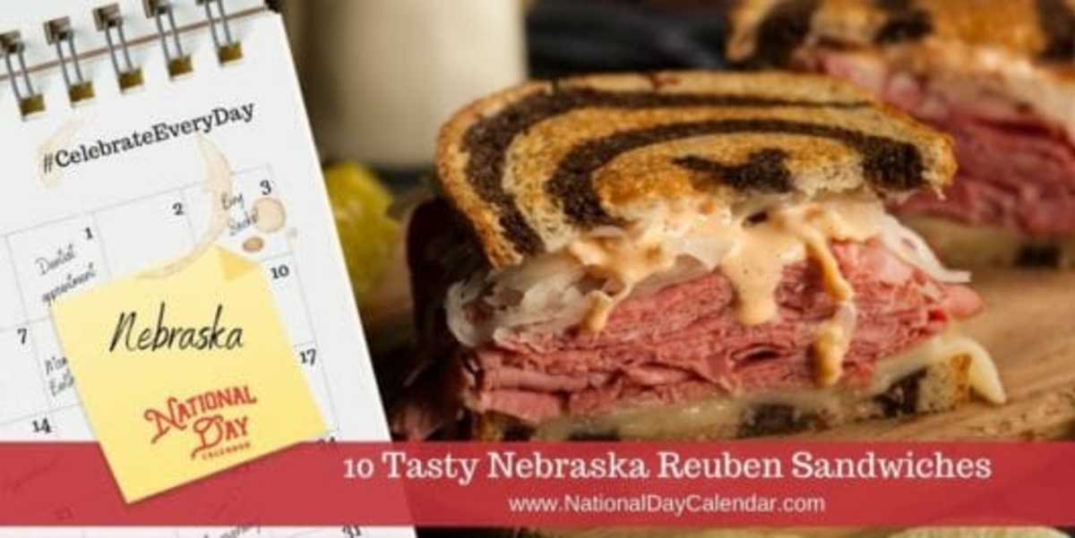 10 TASTY NEBRASKA REUBEN SANDWICHES - National Day Calendar