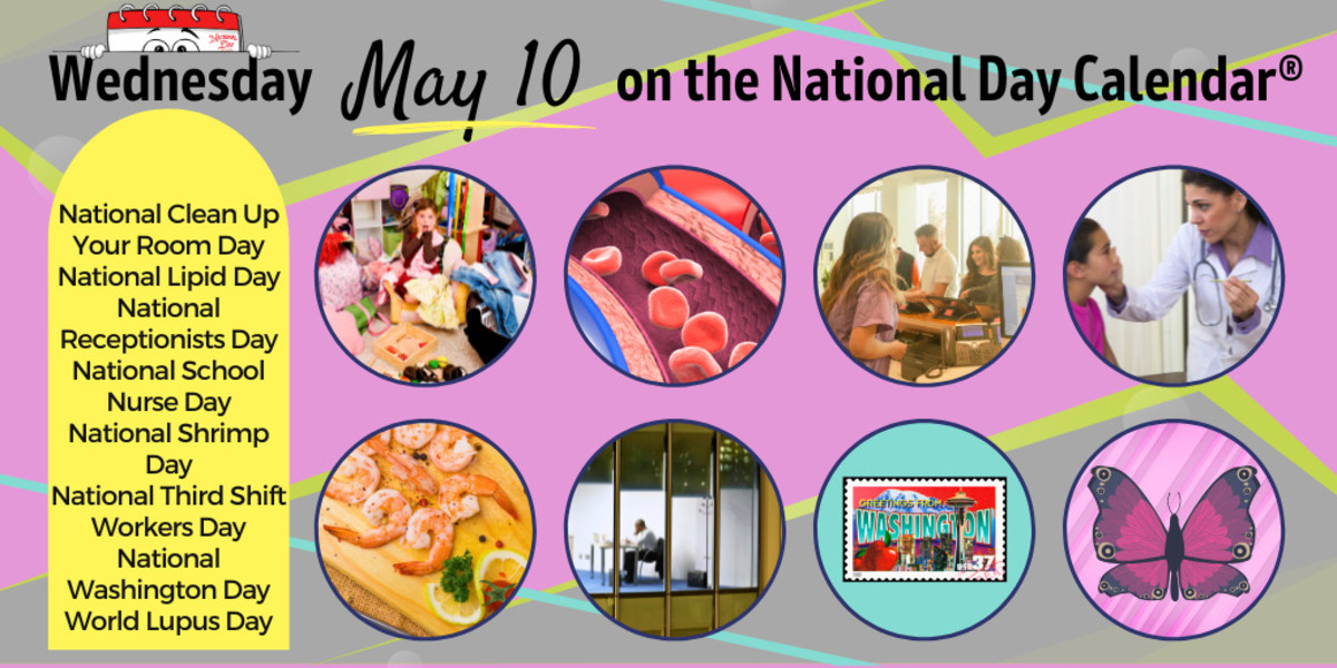 MAY 10, 2023 | NATIONAL CLEAN UP YOUR ROOM DAY | WORLD LUPUS DAY ...