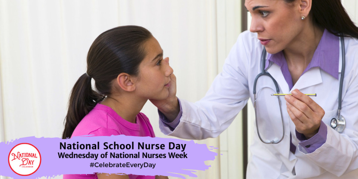 NATIONAL SCHOOL NURSE DAY - Wednesday of National Nurses Week ...