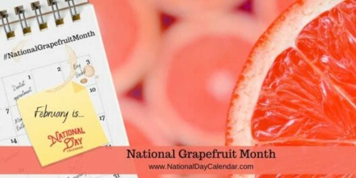 NATIONAL GRAPEFRUIT MONTH - FEBRUARY - National Day Calendar