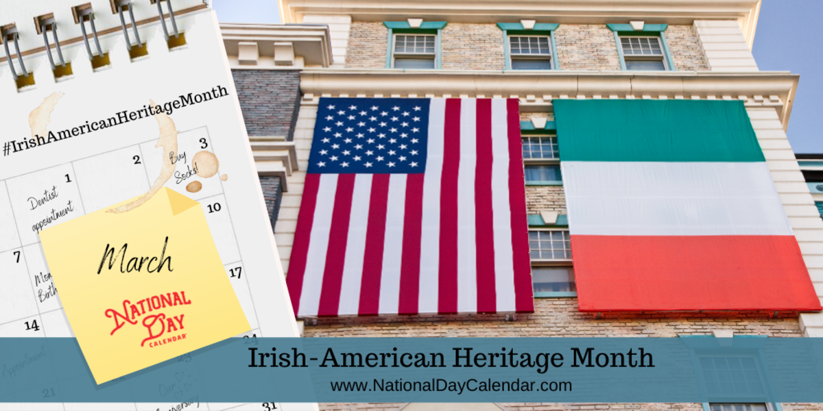 IRISH-AMERICAN HERITAGE MONTH - March - National Day Calendar