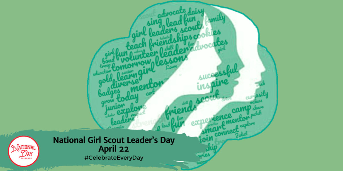NATIONAL GIRL SCOUT LEADER'S DAY - April 22 - National Day Calendar