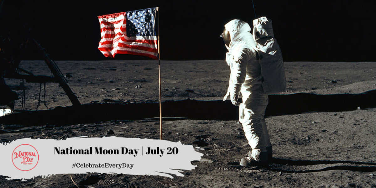 NATIONAL MOON DAY | July 20 - National Day Calendar
