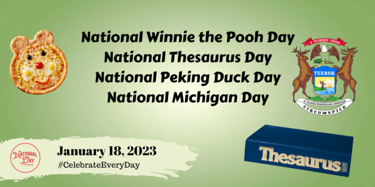 January 18, 2023 | NATIONAL WINNIE THE POOH DAY | NATIONAL THESAURUS ...