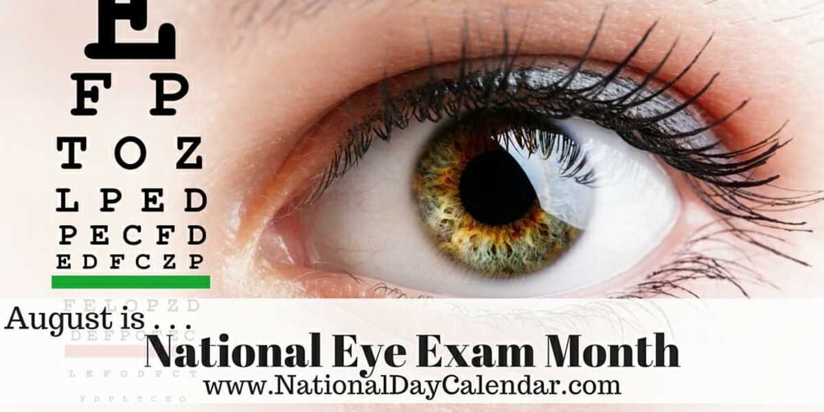 NATIONAL EYE EXAM MONTH - August - National Day Calendar