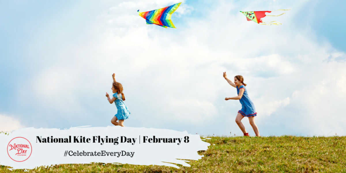 FEBRUARY 8, 2023 | NATIONAL KITE FLYING DAY | NATIONAL BOY SCOUTS DAY ...
