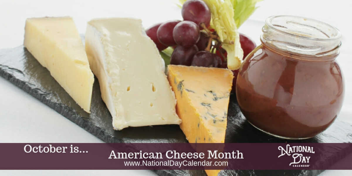 AMERICAN CHEESE MONTH - May - National Day Calendar