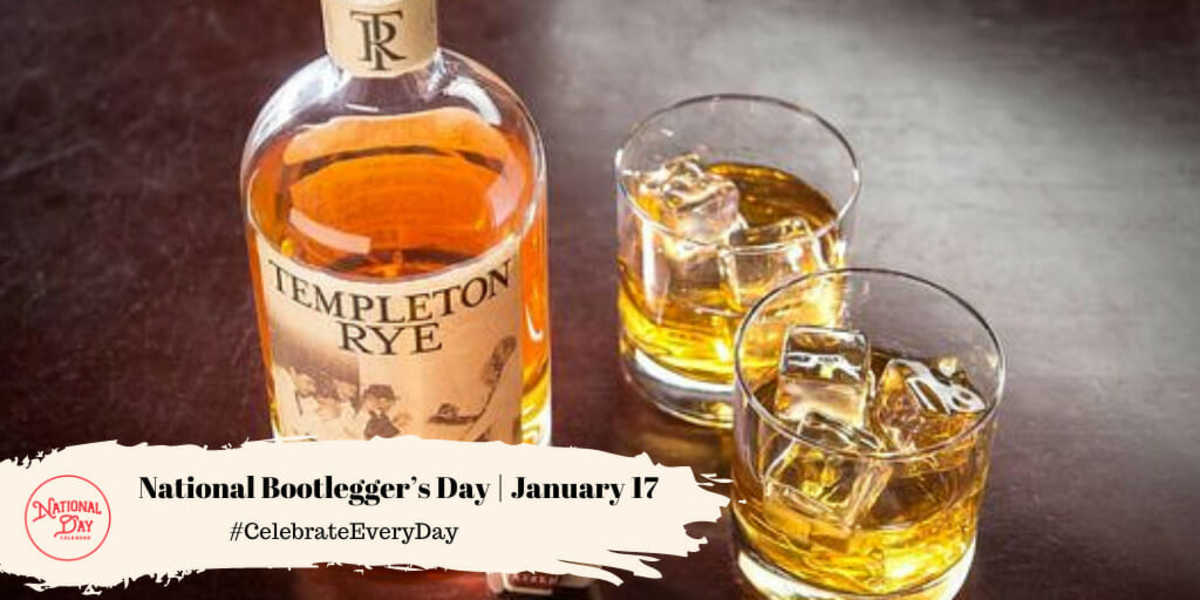 January 17, 2023 | NATIONAL CLASSY DAY | NATIONAL BOOTLEGGER’S DAY ...