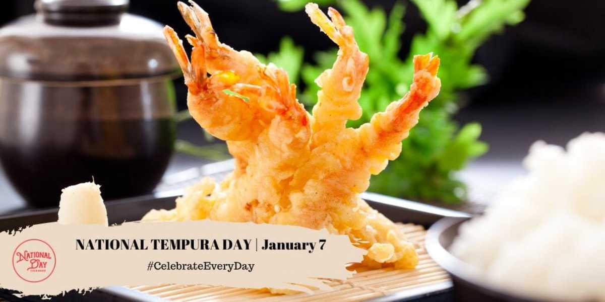 JANUARY 7, 2023 | NATIONAL BOBBLEHEAD DAY | NATIONAL TEMPURA DAY ...