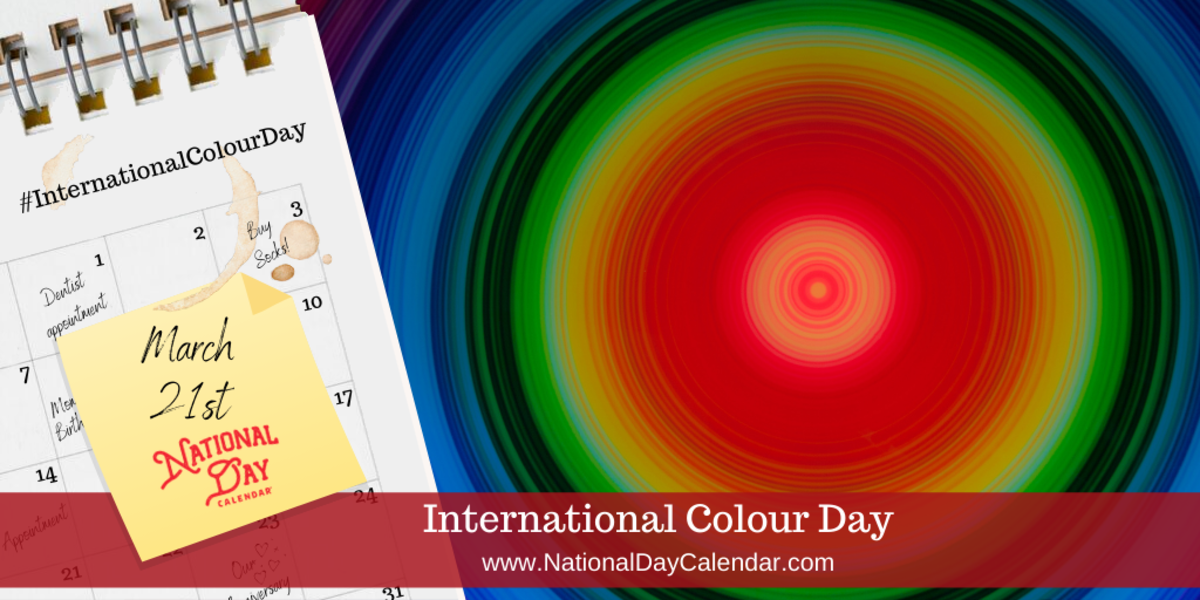 INTERNATIONAL COLOUR DAY - March 21 - National Day Calendar
