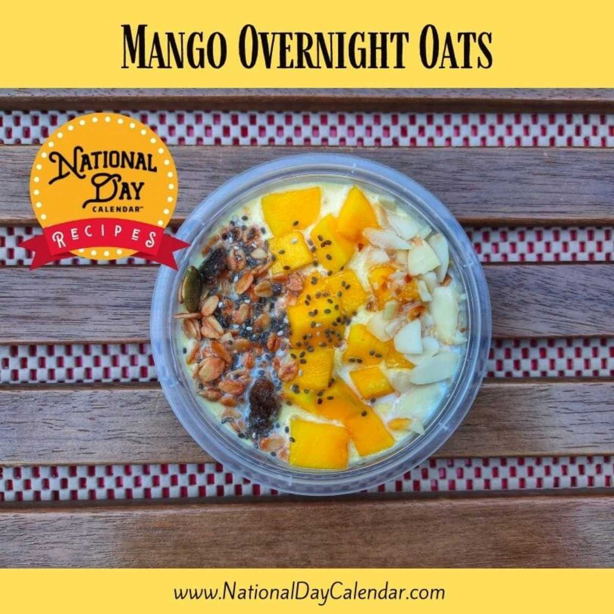 MANGO OVERNIGHT OATS - National Day Calendar