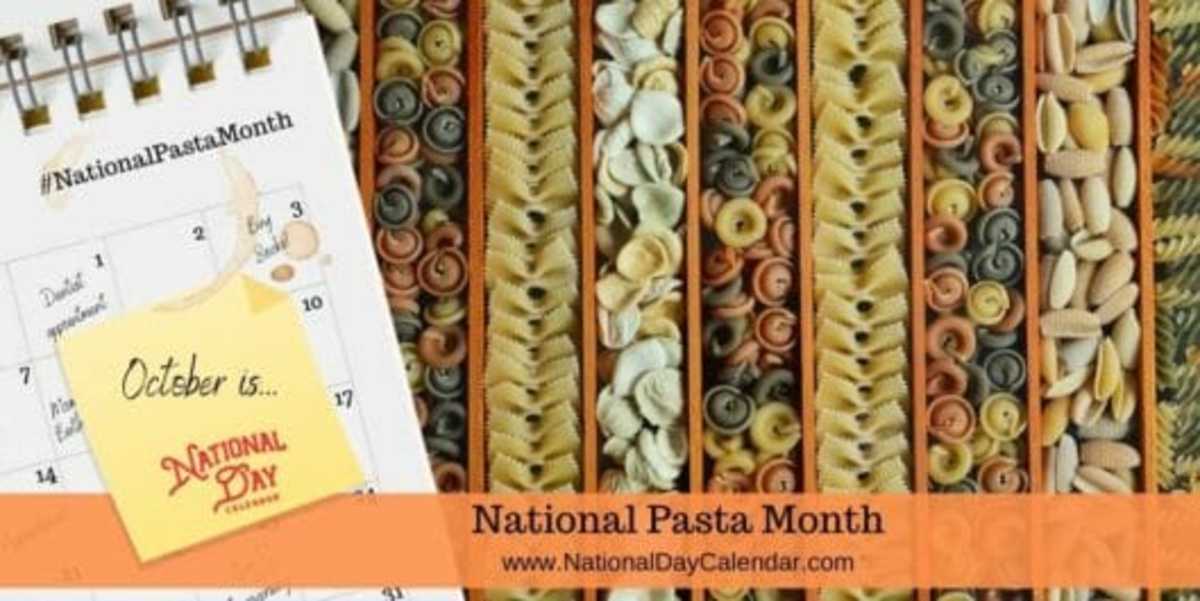 NATIONAL PASTA MONTH - October - National Day Calendar