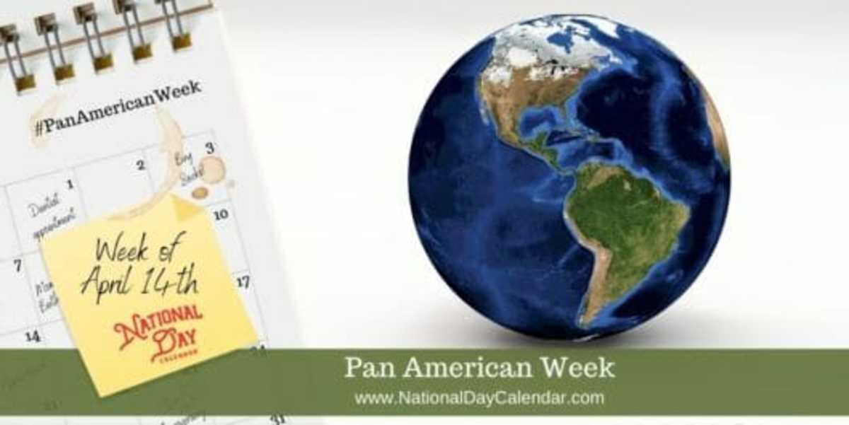 PAN AMERICAN WEEK - Week of April 14 - National Day Calendar