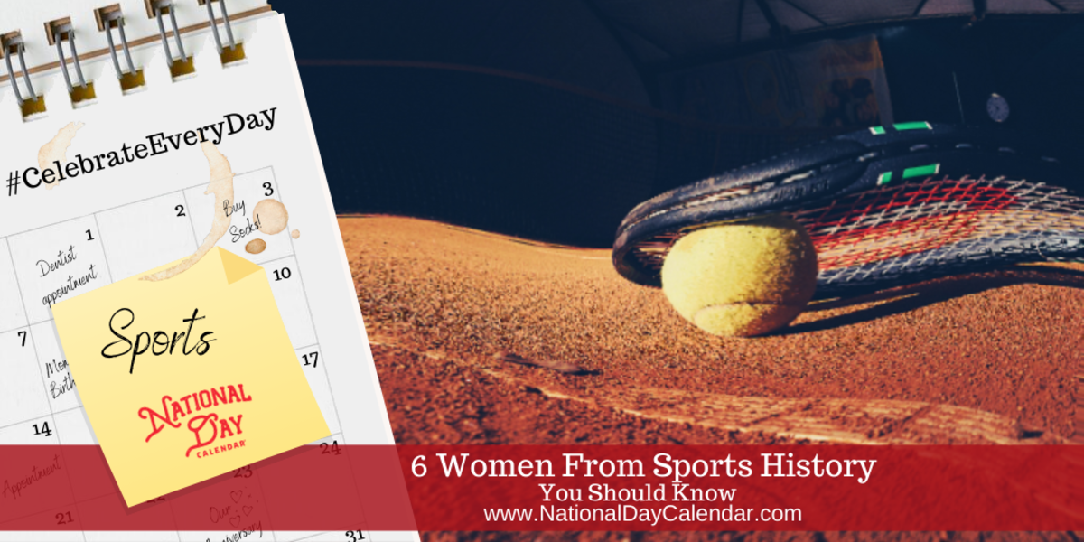 6 WOMEN FROM SPORTS HISTORY YOU SHOULD KNOW - National Day Calendar