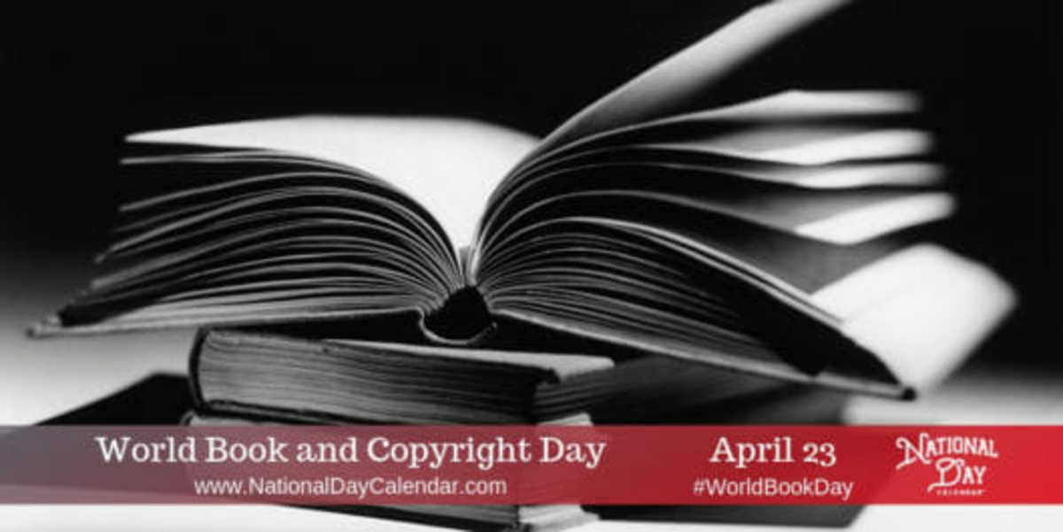 WORLD BOOK AND COPYRIGHT DAY - April 23 - National Day Calendar